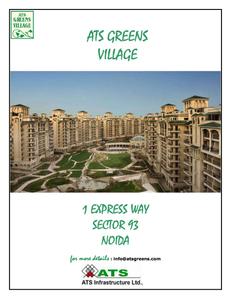ATS Greens Village in Sector 93A, Noida-Greater Noida Expressway ...